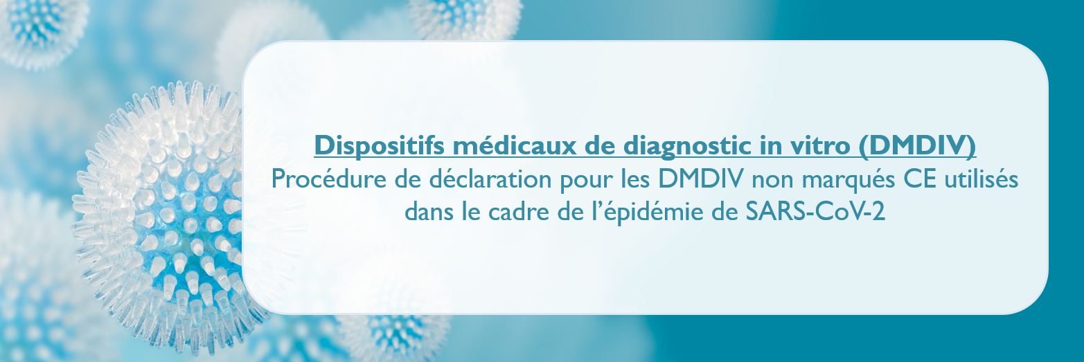 Actu 5 juin 2020 - DMDIV : une procédure dérogatoire pour les produits ...